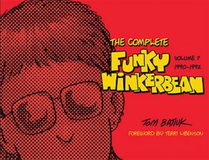 The Complete Funky Winkerbean Volume 9, 1996–1998 - The Kent State ...